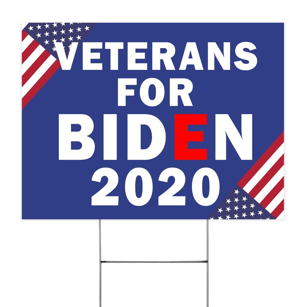 Veteran for Biden Yard Sign - ifrogtees.com