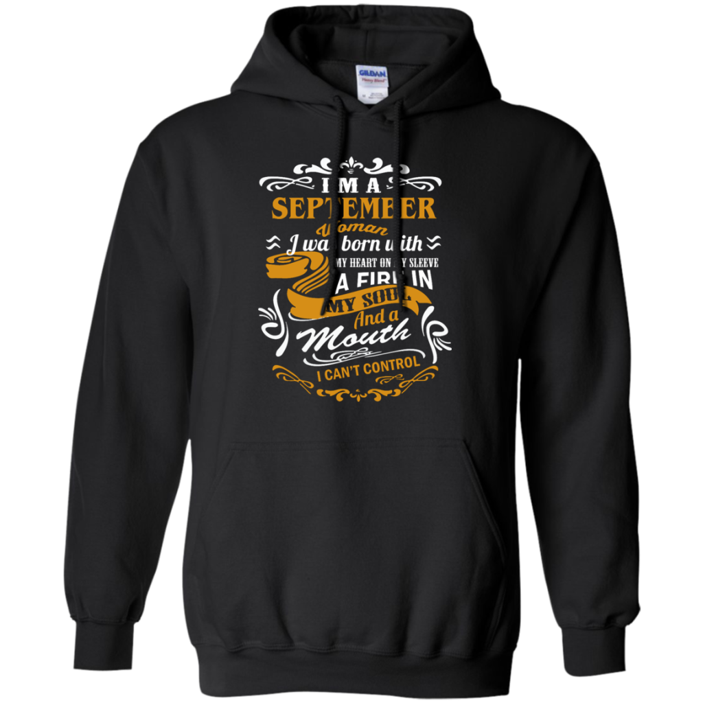 I'm A September Woman I Was Born With My Heart On My Sleeve Shirt ...