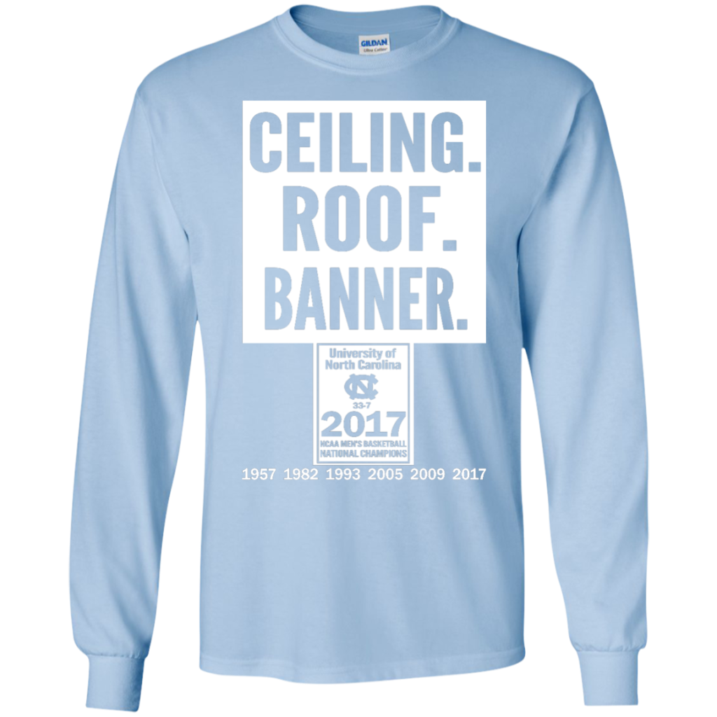 Ceiling Roof Banner Shirt, Hoodie, Sweater - ifrogtees.com