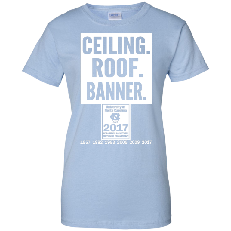 Ceiling Roof Banner Shirt, Hoodie, Sweater - ifrogtees.com