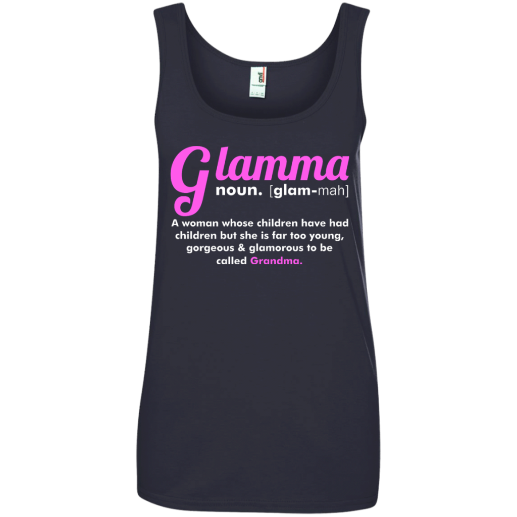 Glamma Noun Definition shirt, sweater, tank