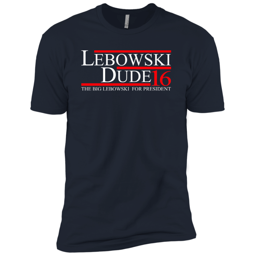Lebowski Dude for President 16 Shirt