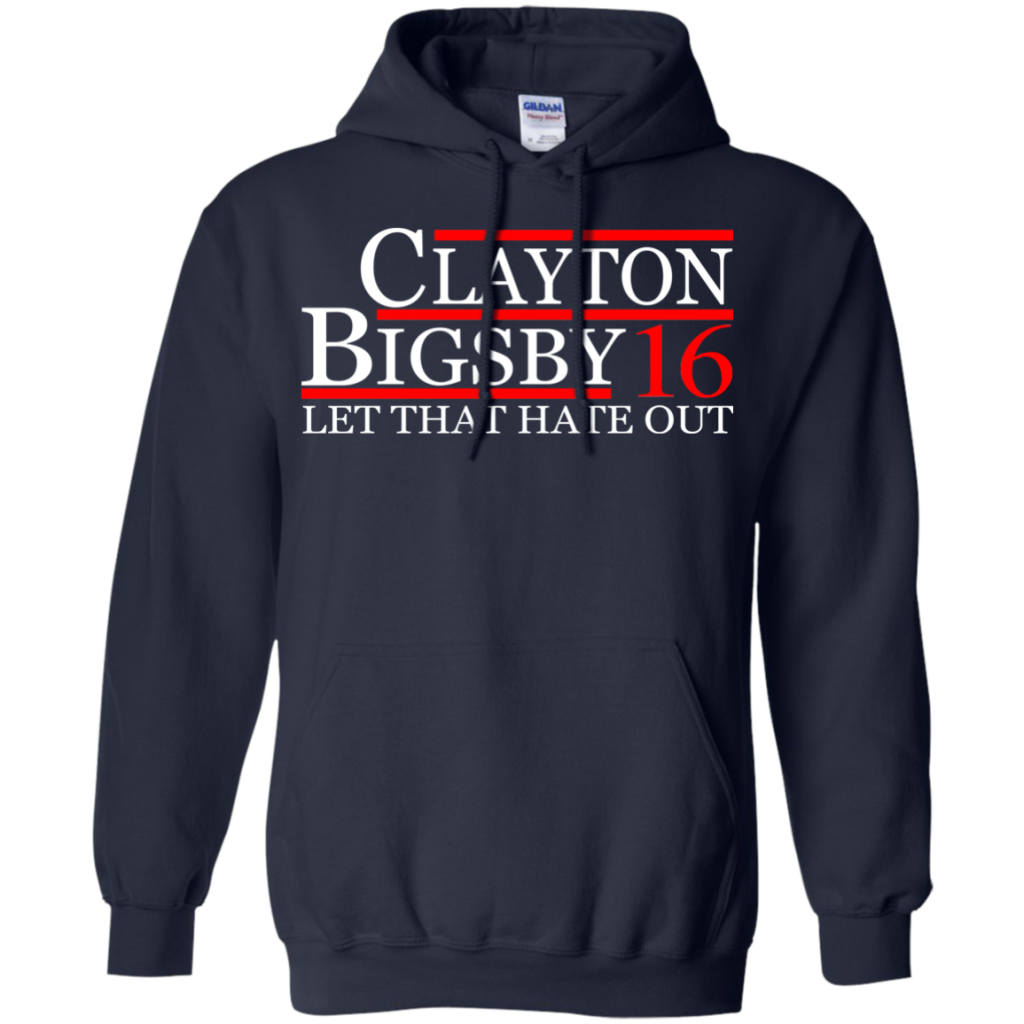Clayton Bigsby 2016 Tees/Hoodies - ifrogtees.com