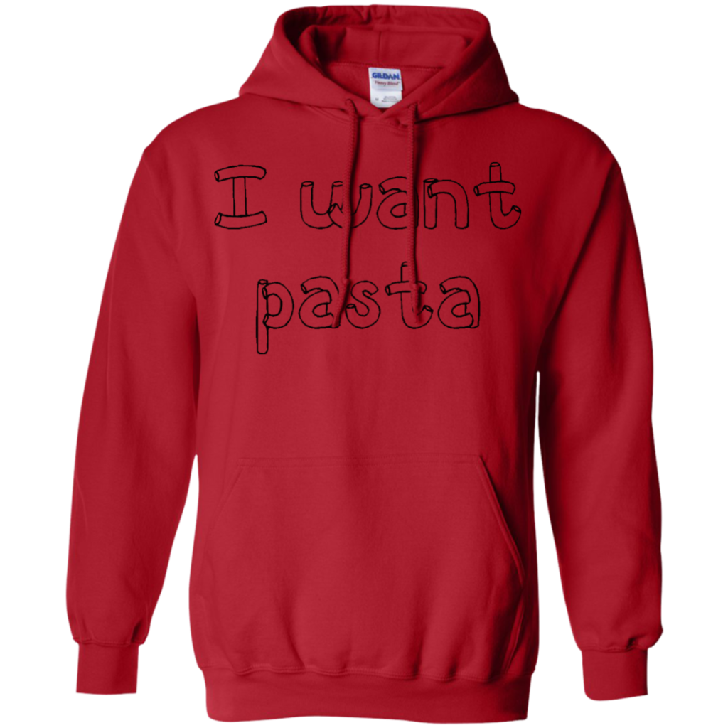 I Want Pasta shirt, tank, sweater