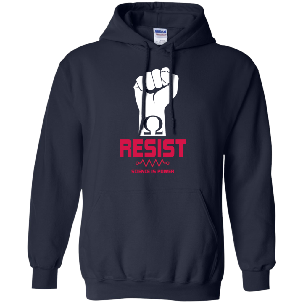 March for Science: Resist, Science is Power Shirt, Hoodie, Tank