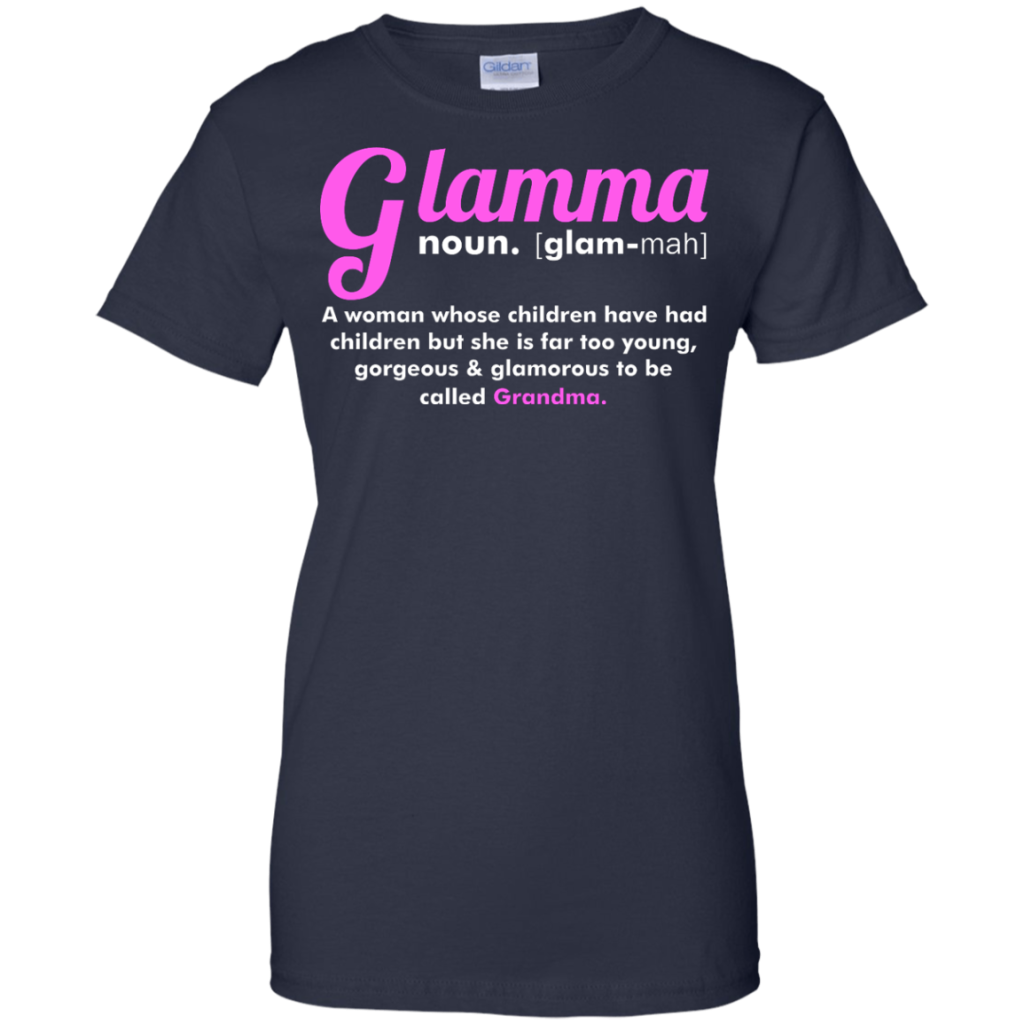 Glamma Noun Definition shirt, sweater, tank