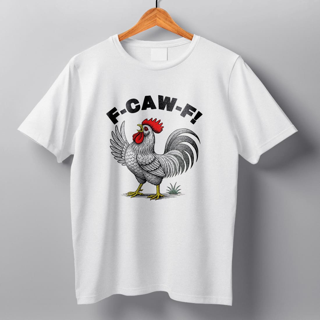 F Caw F T Shirt Trade | F-CAW-F Funny Rooster Meme Shirt | 42-2025 ...
